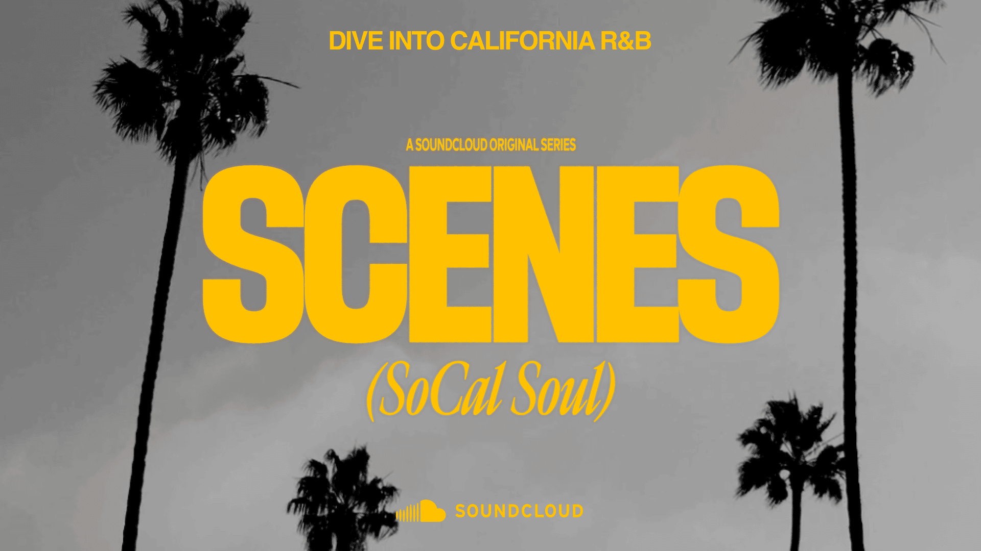 SoundCloud Celebrates California R&B Artists With Premiere Party for ...